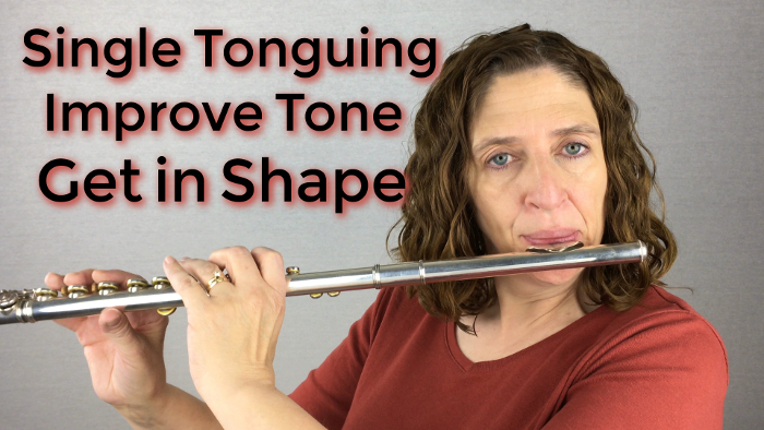Single Tonguing to Improve Tone & Get Back in Shape Fast - DoctorFlute